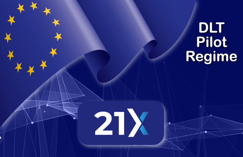Will 21X launch the first DLT Pilot Regime infrastructure? - Ledger Insights - blockchain for ...