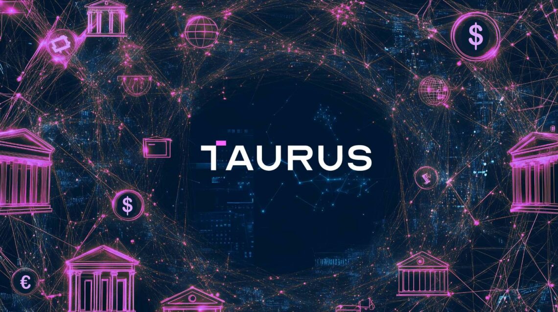Taurus unveils interbank digital asset network - Ledger Insights - blockchain for enterprise